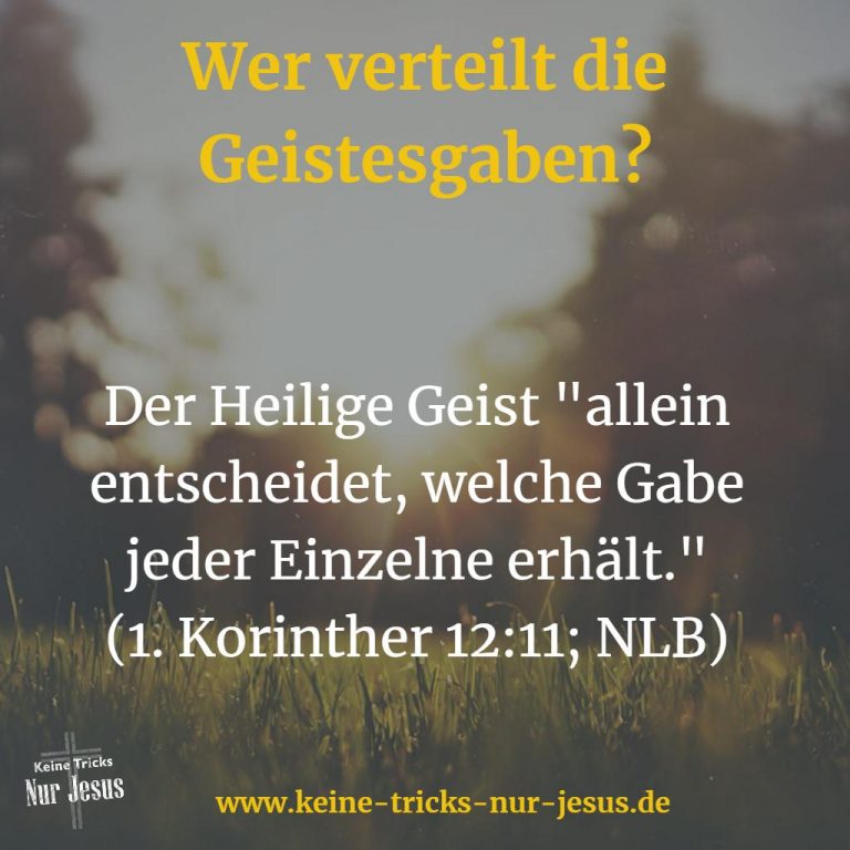 Die geistlichen Gaben verteilt der Heilige Geist (Person der göttlichen ...